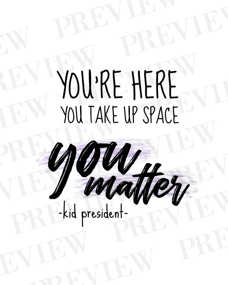 Printable Classroom Motivational Posters - KID PRESIDENT QUOTES ...