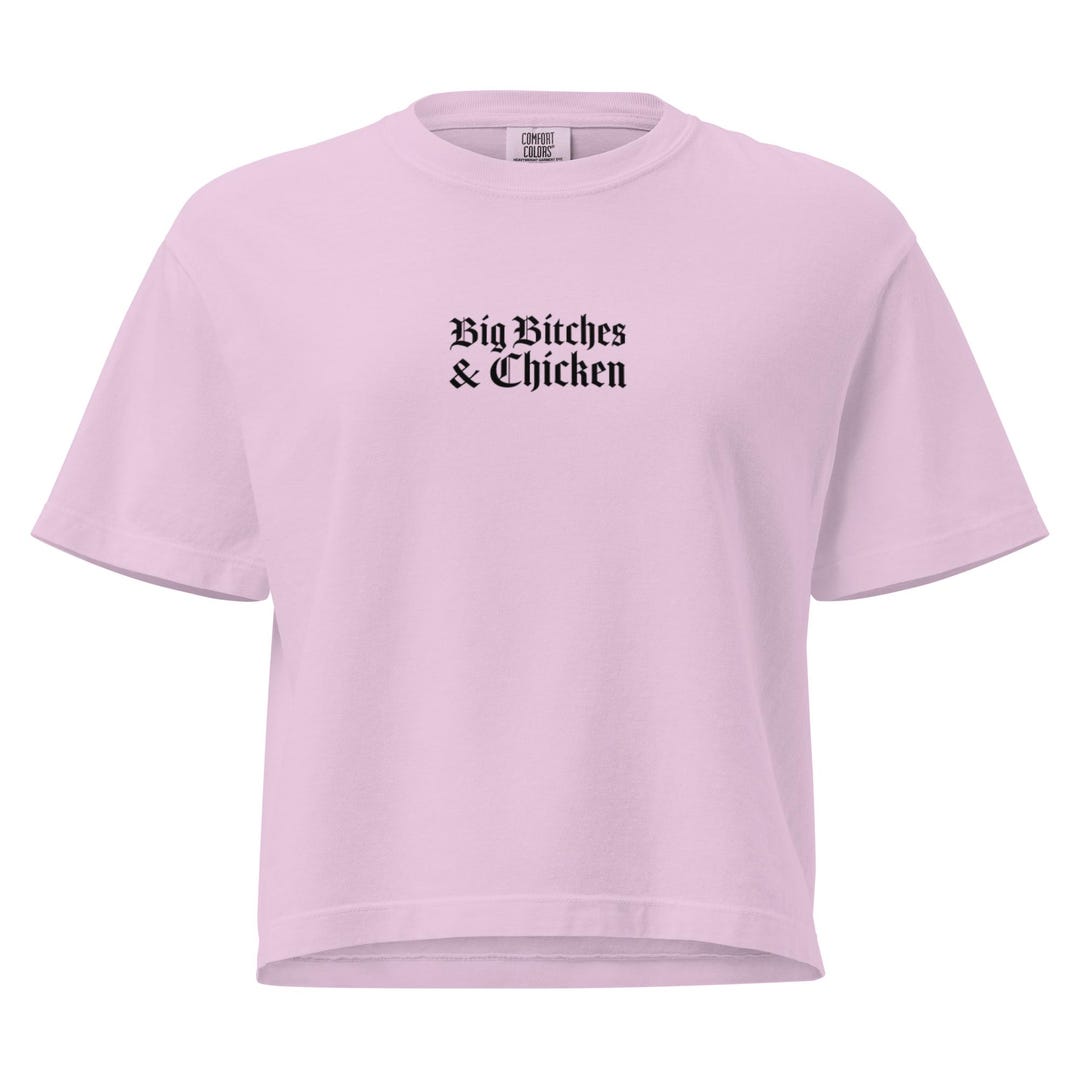 Big Bitches & Chicken Boxy Tee – Gothic Drop - Etsy