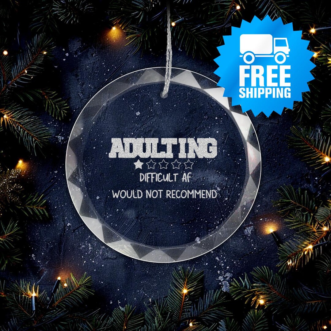 Funny Adulting is Difficult Glass Ornament: 18th Birthday Gift - Etsy