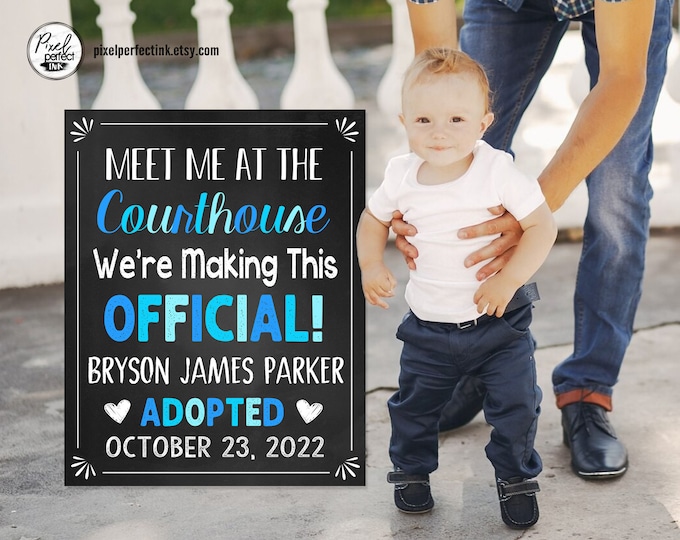 Meet Us at the Courthouse We're Making It Official Adoption ...