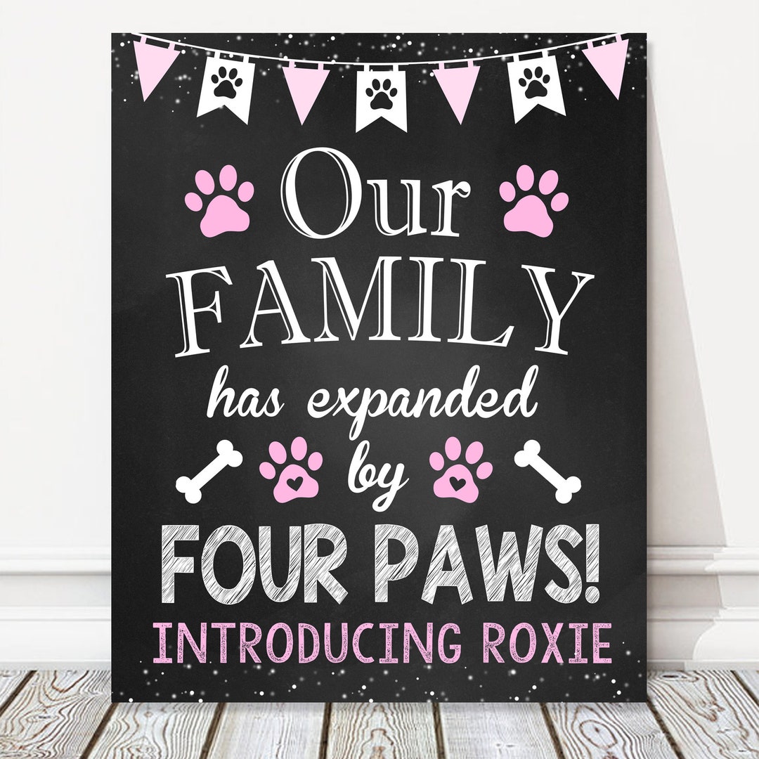 Printable New Puppy Dog Announcement Chalkboard Sign, Our Family Has ...