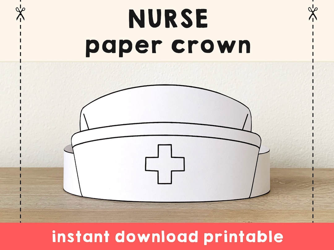 Nurse Cap Hat Paper Crown Party Coloring Printable Kids Craft Doctor ...