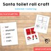 Santa Claus Toilet Paper Roll Craft Christmas Party Coloring Printable ...