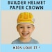 Construction Worker Builder Helmet Paper Crown Party Printable Kids ...