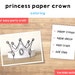 Princess Paper Crown Coloring Printable Kids Craft Princess Birthday ...