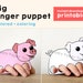 Pig Paper Craft Printable Farm Animal Finger Puppet Kids Craft Farm ...