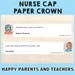 Nurse Cap Hat Paper Crown Party Coloring Printable Kids Craft Doctor ...