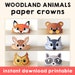 Woodland Animals Paper Crowns Activity Printable Kids Craft Woodland ...