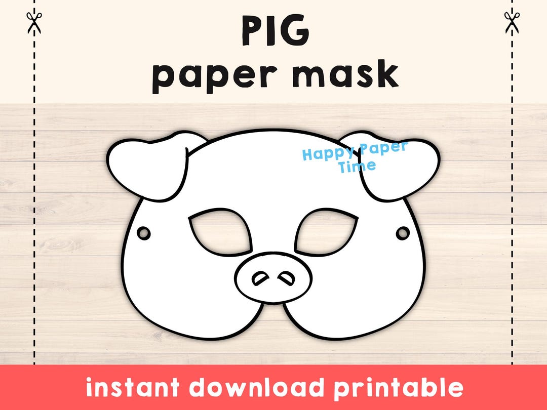 Pig Mask Printable Farm Party Activity Animal Party Activity Kids ...