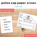 Police Cap Hat Paper Crown Party Coloring Printable Kids Craft ...