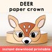 Deer Paper Crown Party Printable Kids Craft Woodland Birthday Gift ...