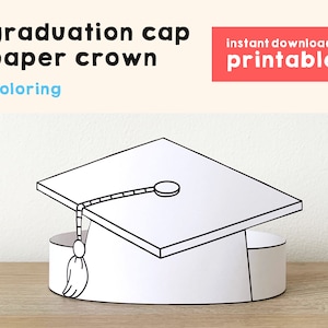 Graduation Cap Paper Crown Party Coloring Printable Kids Craft - Etsy