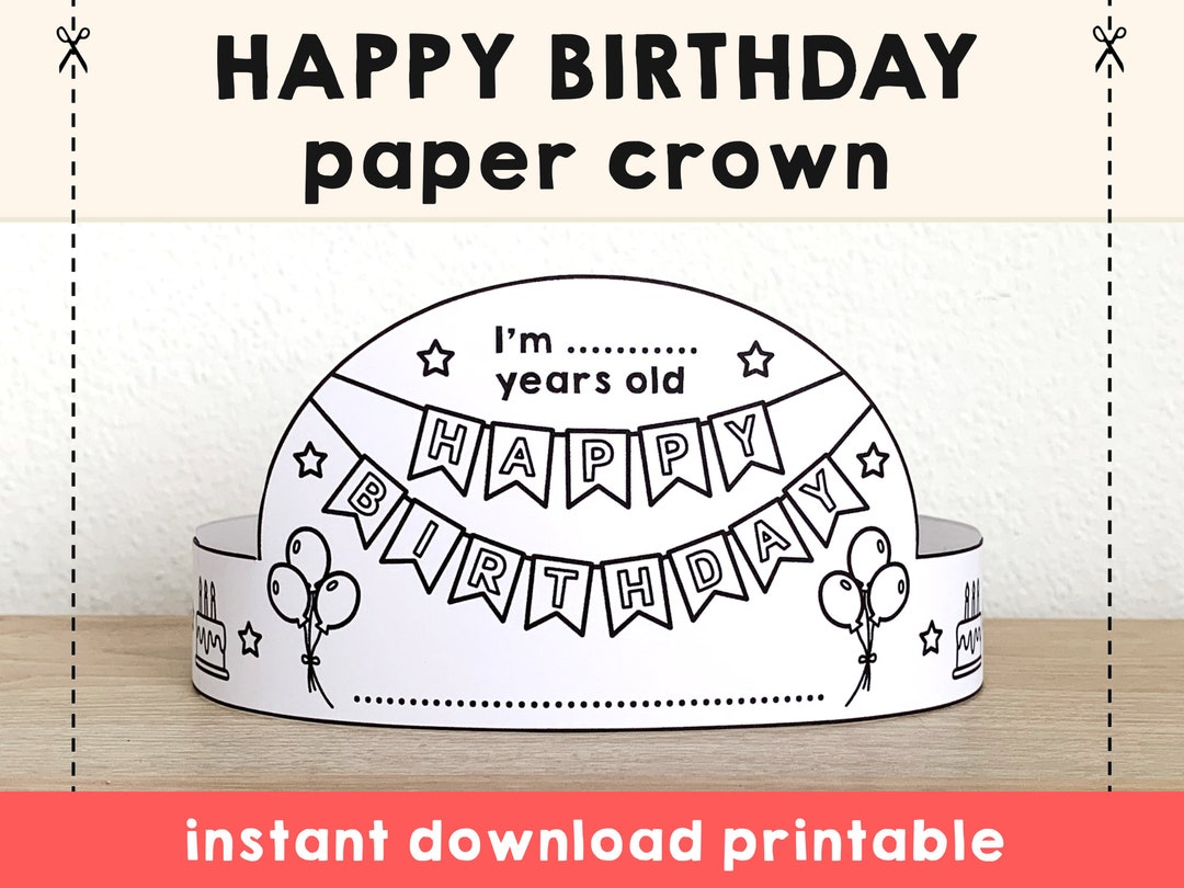 Happy Birthday Paper Crown Party Activity Printable Kids Coloring Craft ...