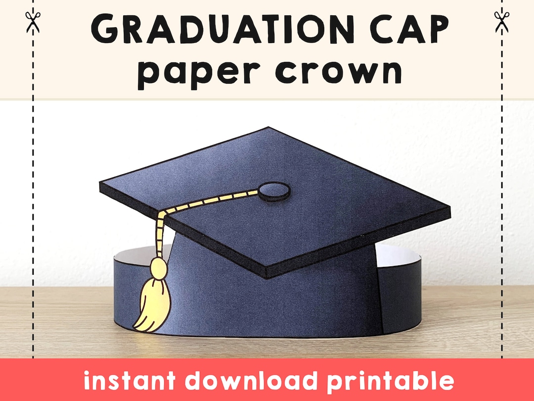 Graduation Cap Paper Crown Party Teacher Printable Kids Craft ...