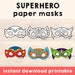 Superhero Masks Costume Hero Mask Printable Party Favor Craft Halloween ...