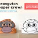 Orangutan Paper Crown Party Coloring Printable Kids Craft Jungle ...