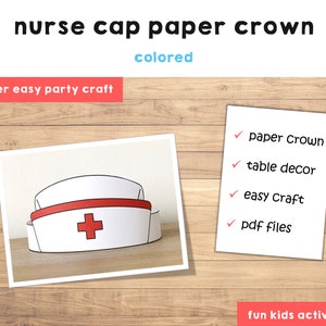 Nurse Cap Hat Paper Crown Party Coloring Printable Kids Craft Doctor ...