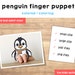 Penguin Paper Craft Printable Finger Puppet Template Kids Craft ...