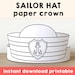 Sailor Hat Cap Paper Crown Party Coloring Printable Kids Craft Sea ...