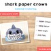 Shark Paper Crown Party Coloring Printable Party Hat Kids Craft Ocean ...