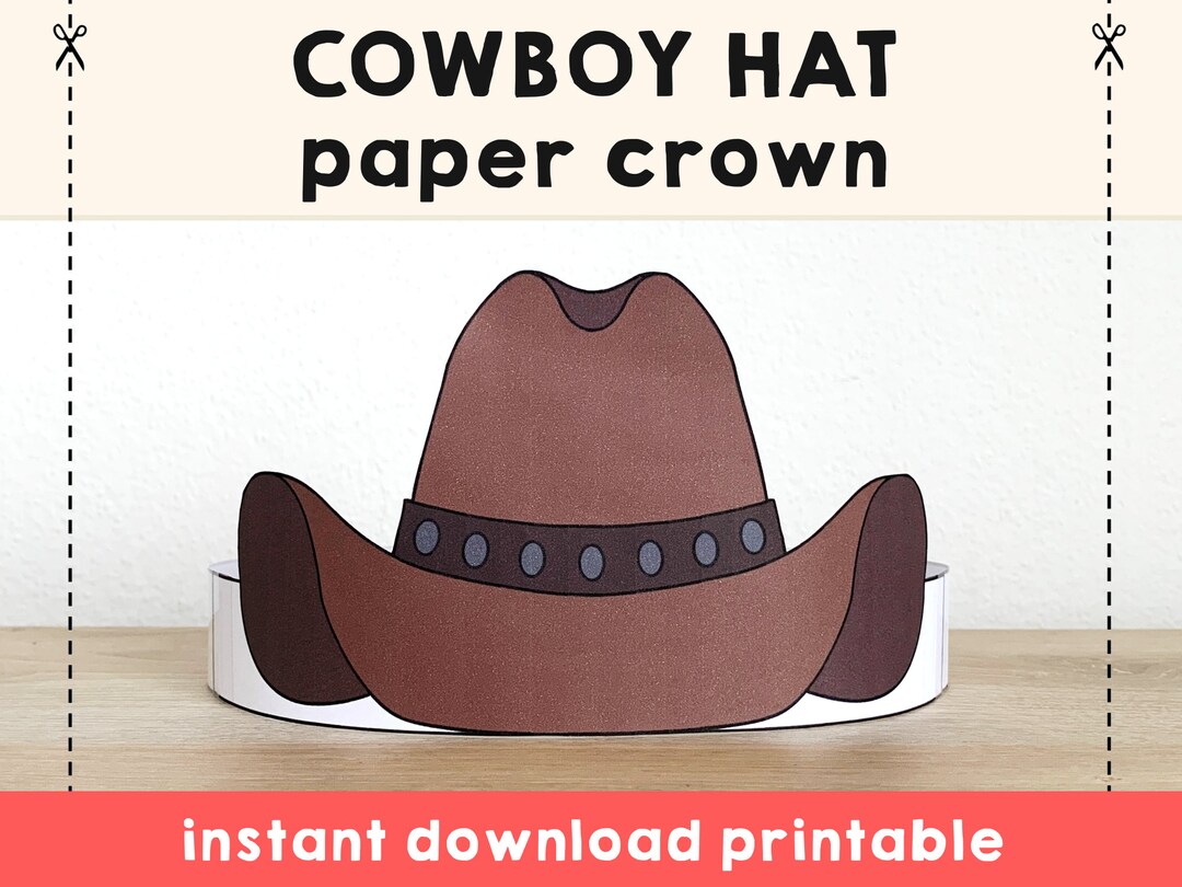 Cowboy Hat Paper Crown Party Printable Kids Craft Wild West Costume ...