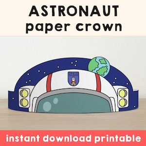Astronaut Helmet Paper Crown Space Astronomy Party Printable Headband ...