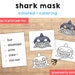 Shark Mask Template Costume Kids Diy Ocean Sea Animal Party Fun Favor ...