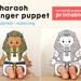 Pharaoh Paper Craft Printable Ancient Egypt Finger Puppet Kids Craft ...