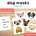 Dog Masks Printable Chihuahua German Shepherd Golden Retriever Saint ...