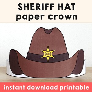 Sheriff Hat Paper Crown Party Costume Printable Kids Craft Wild West ...