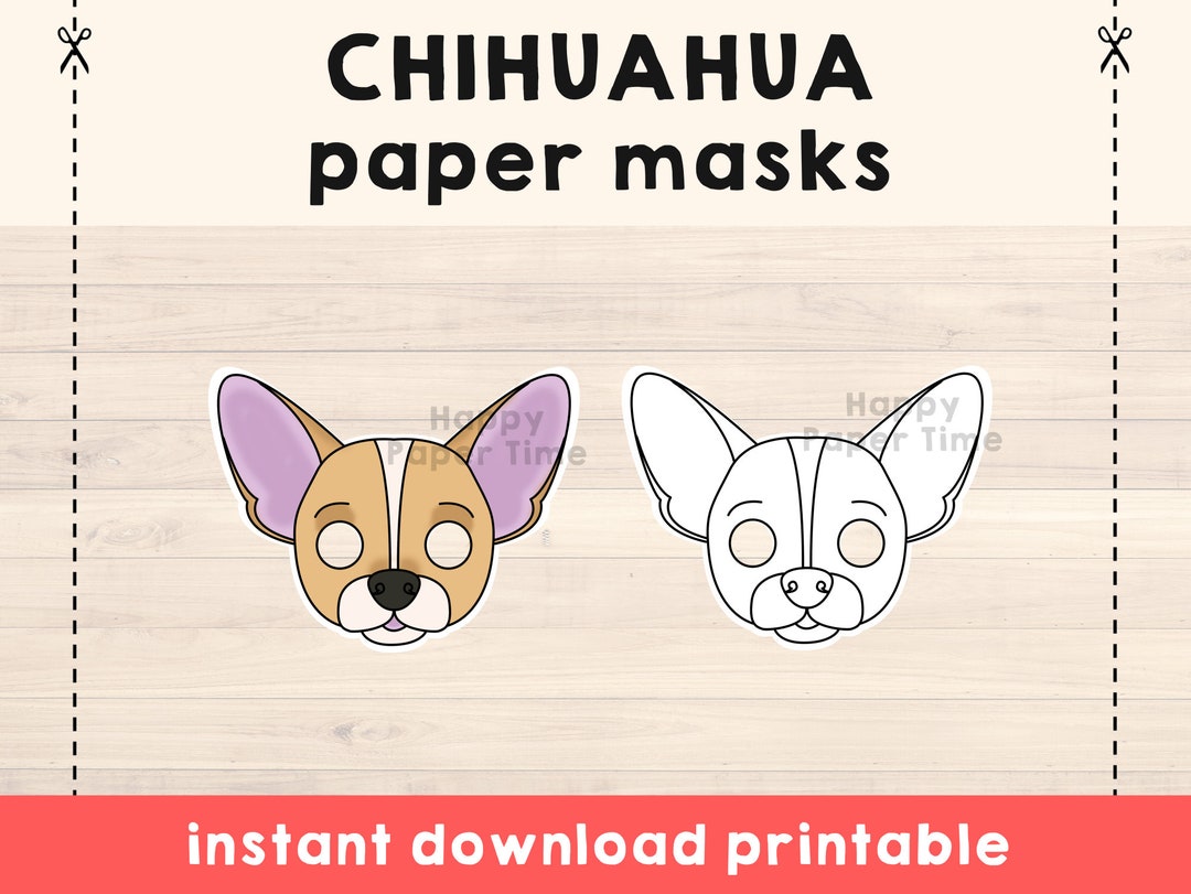 Chihuahua Dog Mask Animal Mask Party Favor Printable Dog Costume Diy ...
