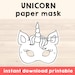 Unicorn Mask Unicorn Printable Mask Unicorn Party Favor Unicorn Costume ...