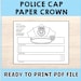 Police Cap Hat Paper Crown Party Coloring Printable Kids Craft ...