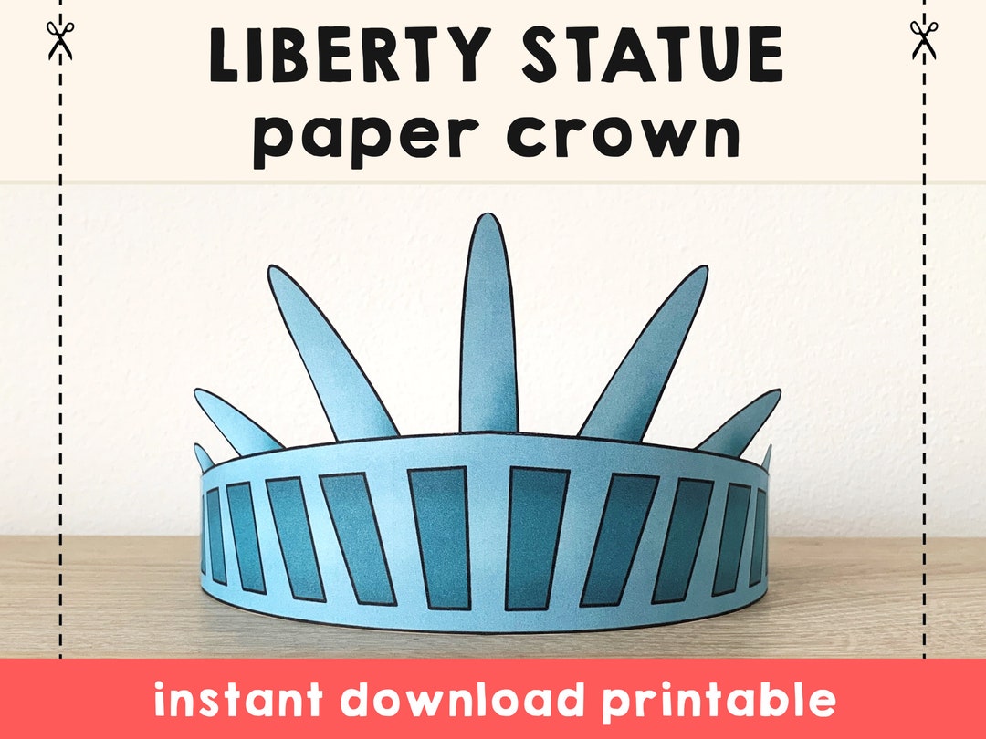 Statue of Liberty Paper Crown Printable Kids Craft Birthday Activity ...