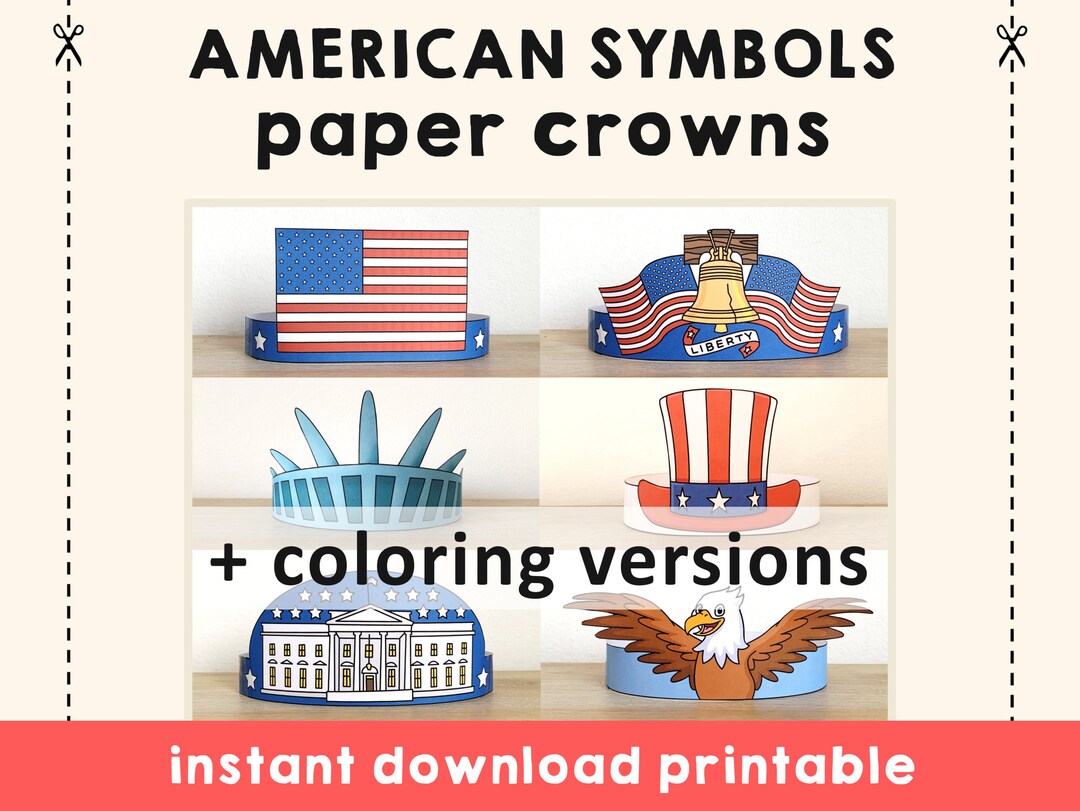 American Symbols Paper Crowns Flag 4th of July Patriotic Printable DIY ...