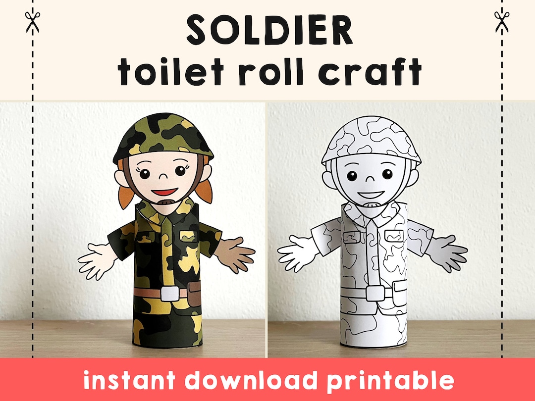 Soldier Toilet Paper Roll Craft Party Coloring Printable Decoration ...
