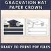 Graduation Cap Paper Crown Party Coloring Printable Kids Craft ...