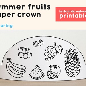 Fruits Summer Paper Crowns Spring Printable Kids Craft Coloring ...