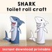 Shark Toilet Paper Roll Craft Ocean Animal Beach Sea Party Coloring ...