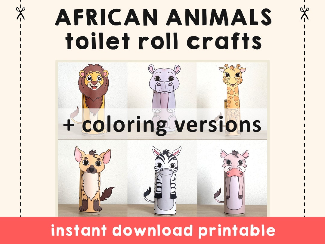 African Animals Toilet Paper Roll Craft Safari Party Coloring Printable ...