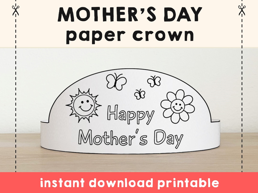 Mother's Day Paper Crown Template Birthday Party Headband Coloring ...