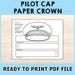 Pilot Cap Paper Crown Headband Airline Party Coloring Printable Kids ...
