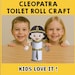 Cleopatra Toilet Paper Roll Craft Ancient Egypt Party Coloring ...