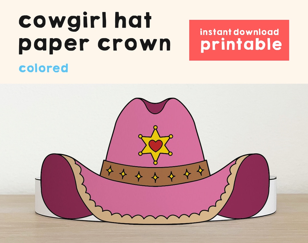 Cowgirl Hat Paper Crown Party Printable Kids Craft Wild West Costume ...