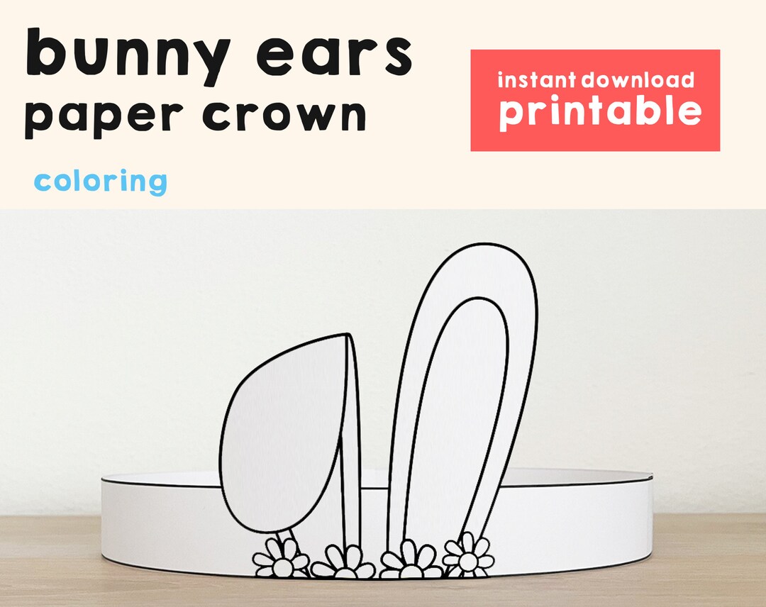 Easter Bunny Ears Paper Crown Coloring Headband Easter Cut Out - Etsy
