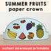 Fruits Summer Paper Crowns Spring Printable Kids Craft Birthday Party ...