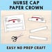 Nurse Cap Hat Paper Crown Party Coloring Printable Kids Craft Doctor ...