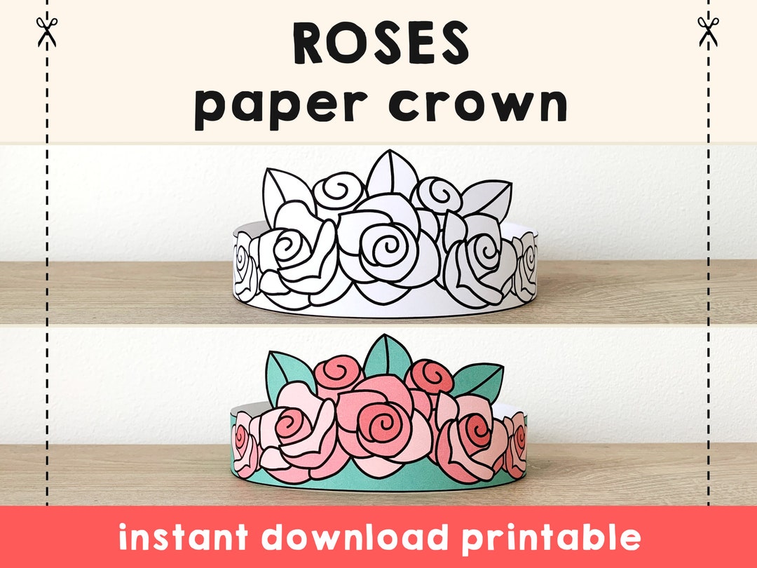 Roses Paper Crown Party Coloring Printable Kids Craft Spring Fairy ...