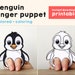 Penguin Paper Craft Printable Finger Puppet Template Kids Craft ...