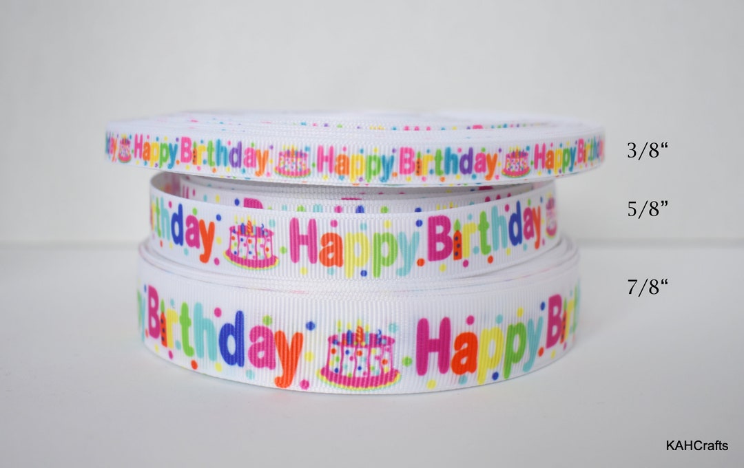 Happy Birthday Grosgrain Ribbon You Choose Width - Etsy